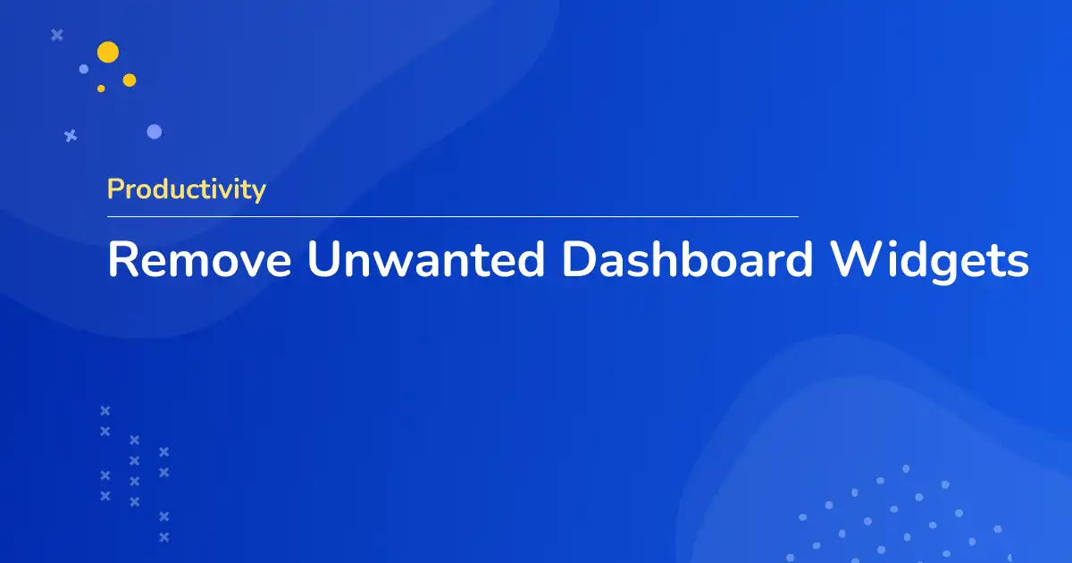 How to Remove Default WordPress Widgets - WP Adminify