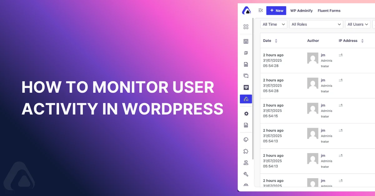 How to Monitor User Activity in WordPress With Activity Logs